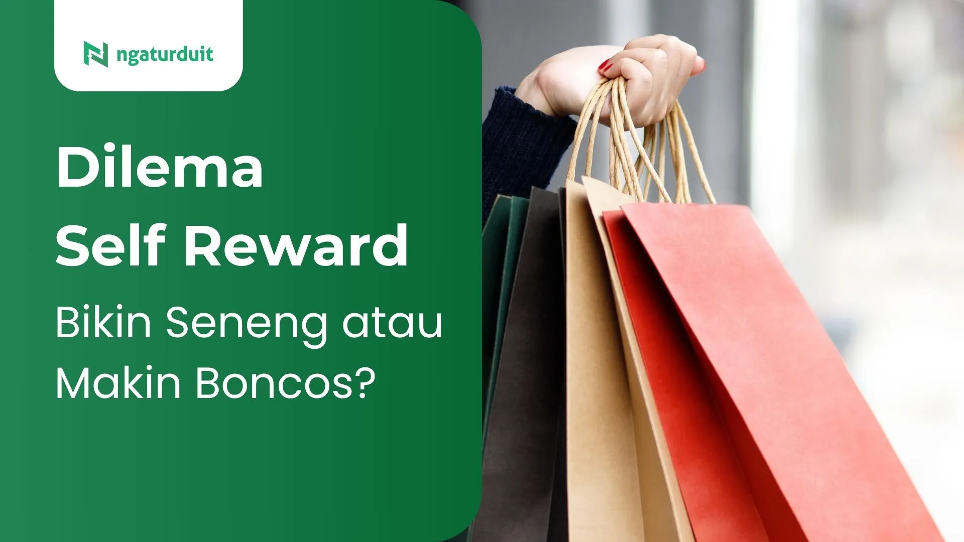 Self Reward: Bikin Happy atau Malah Boros? - Ngaturduit